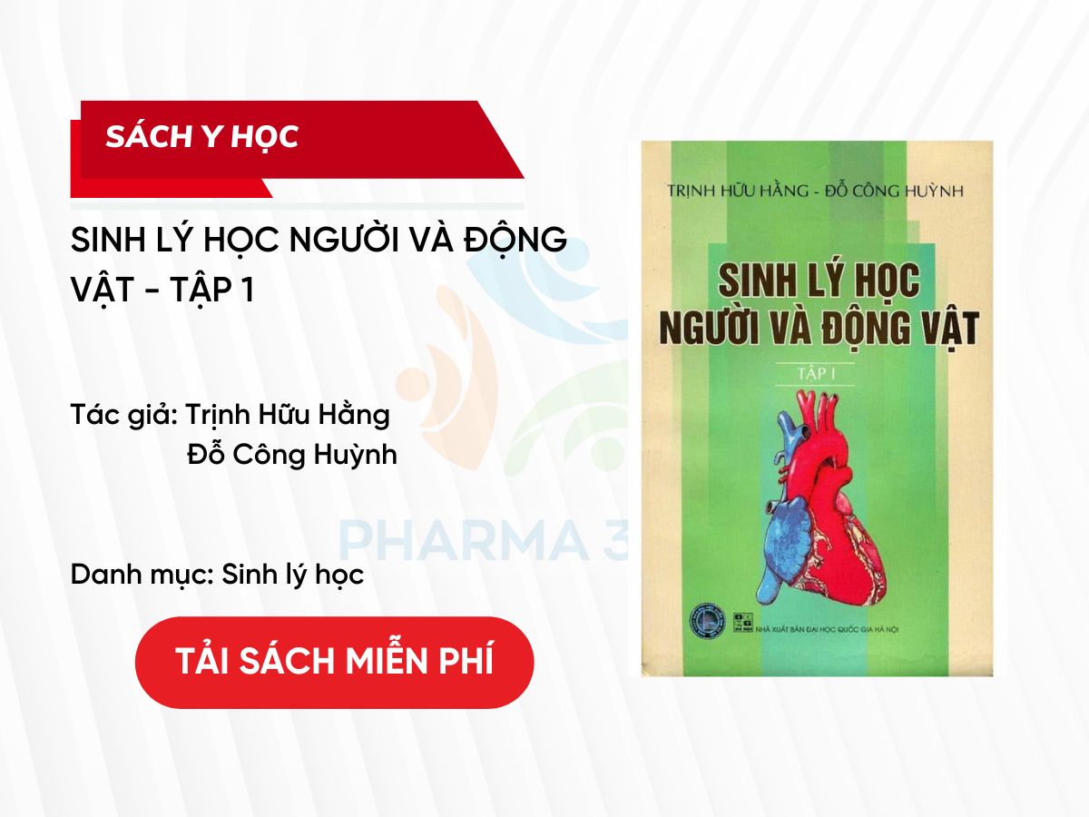 Tải miễn phí PDF Sinh lý học người và động vật - Tập 1 - Trịnh Hữu Hằng và Đỗ Công Huỳnh